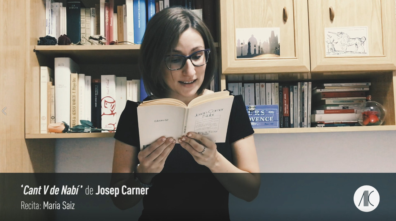 Any Carner: Maria Saiz recita “Cant V de Nabí” – Acció Cultural del ...