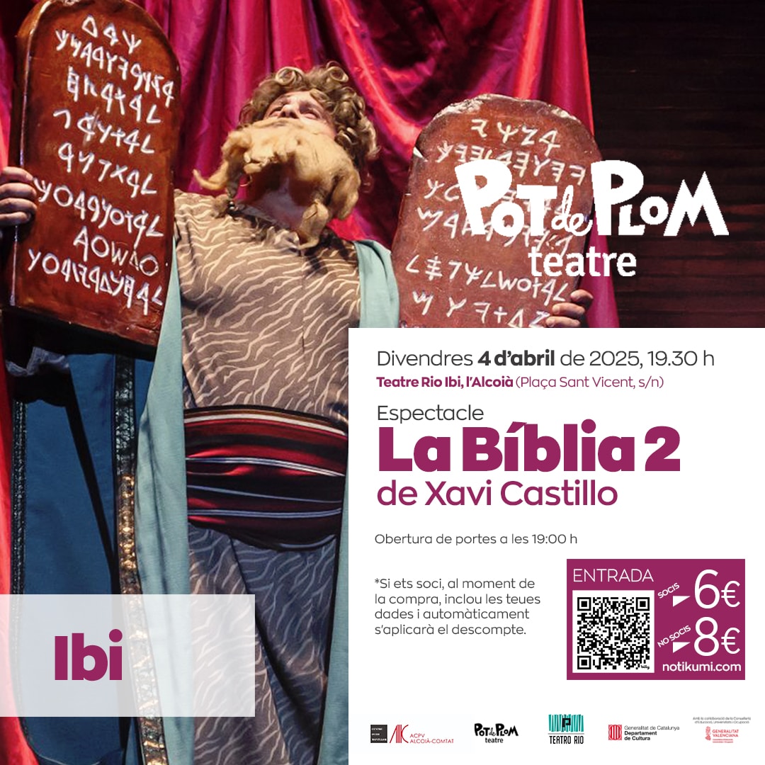Actuació Xavi Castillo ”La Biblia 2” Ibi – Acció Cultural del País Valencià