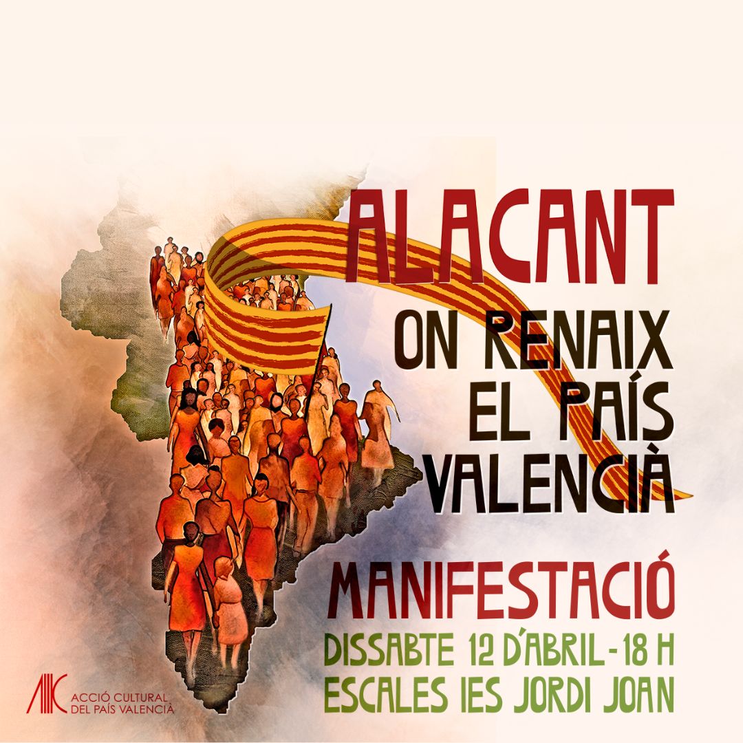 «Alacant: on renaix el País Valencià» clam per la llengua i la cultura ...