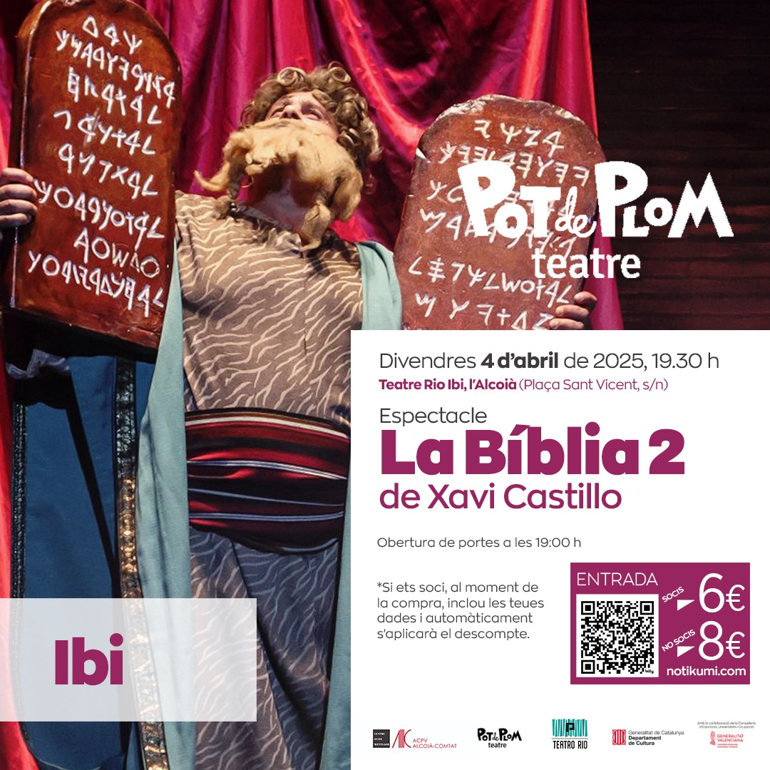 Actuació Xavi Castillo ”La Biblia 2” Ibi – Acció Cultural del País Valencià