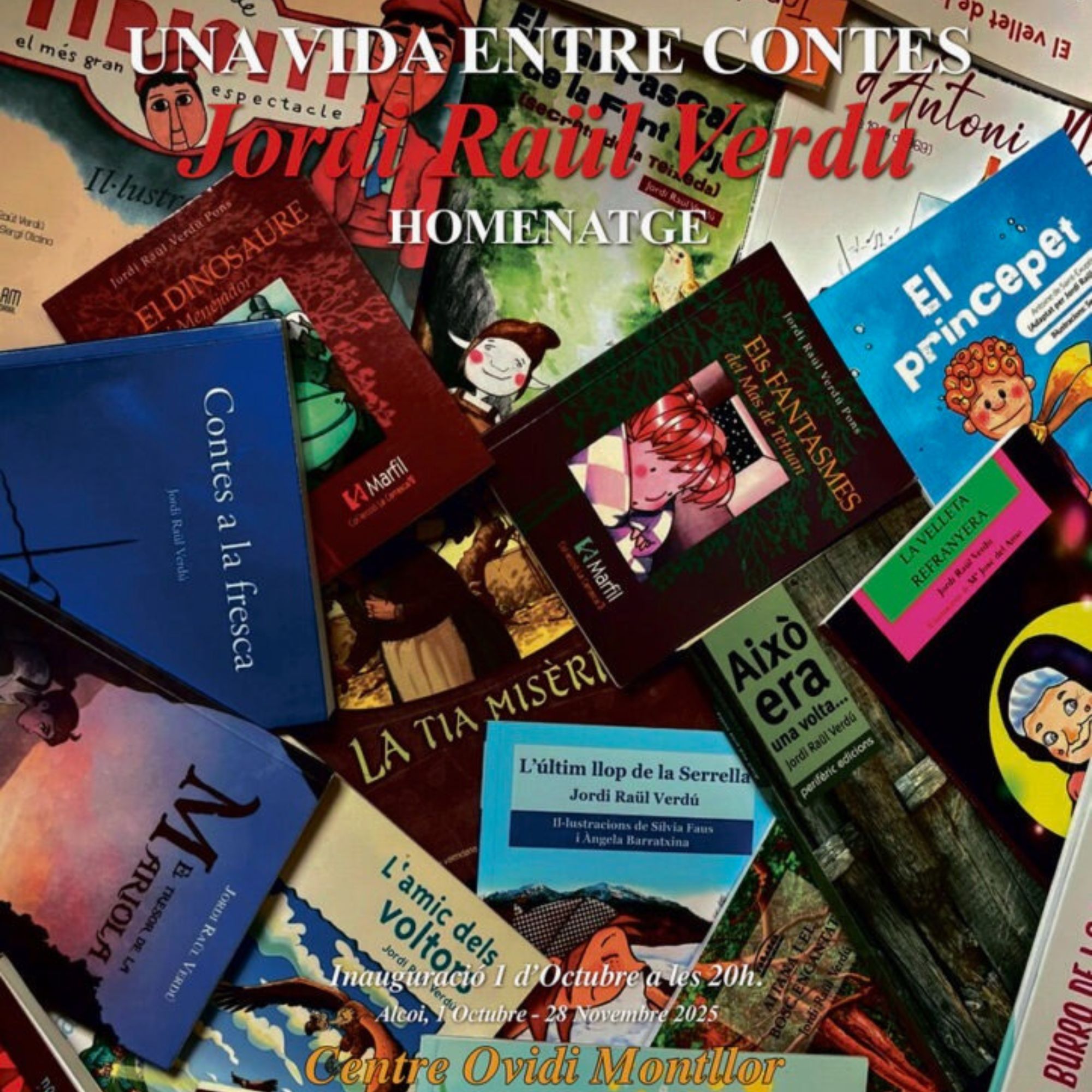 Exposició “Una vida entre contes”, homenatge a Jordi Raül Verdú” al ...